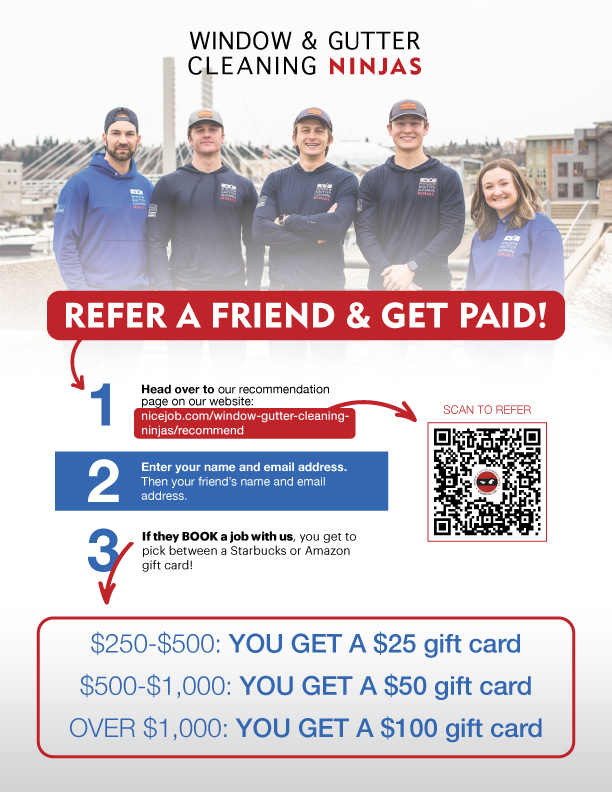 referral program - Window and Gutter Cleaning Ninjas